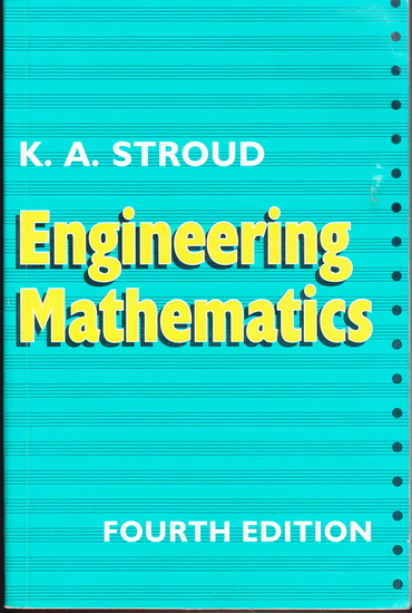 Engineering Mathematics: Programmes and Problems by Stroud, K. A ...